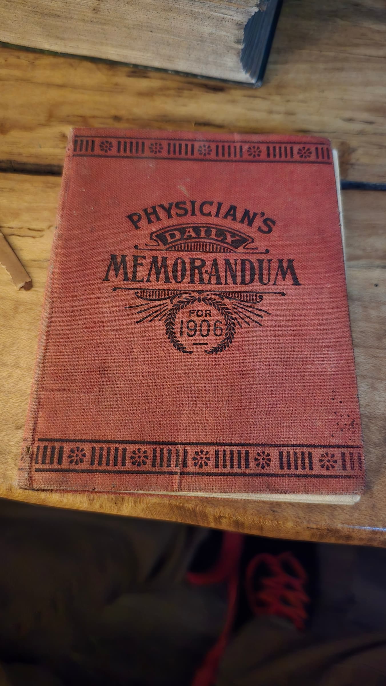 Physician’s Daily Memorandum for 1906 - Bebout Family Medicine